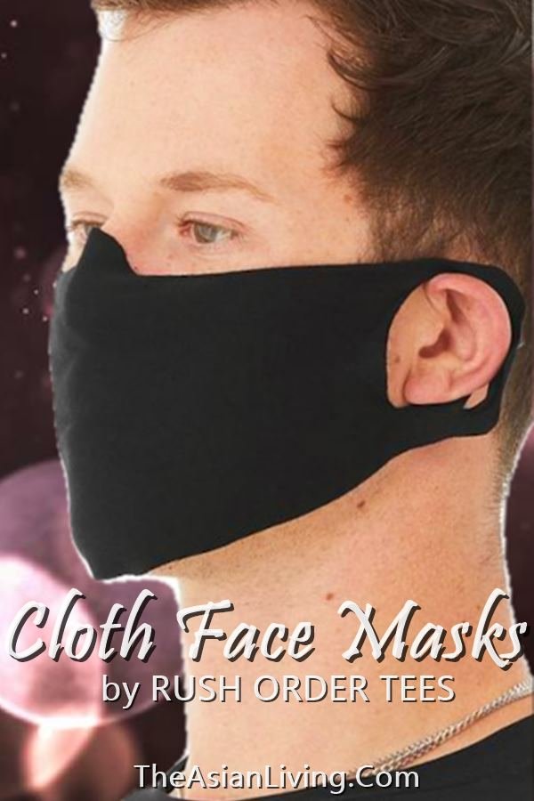 CLOTH FACE MASK | RUSH ORDER TEES | The Asian Living