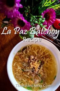 LA PAZ BATCHOY RECIPE | Iloilo City | The Asian Living