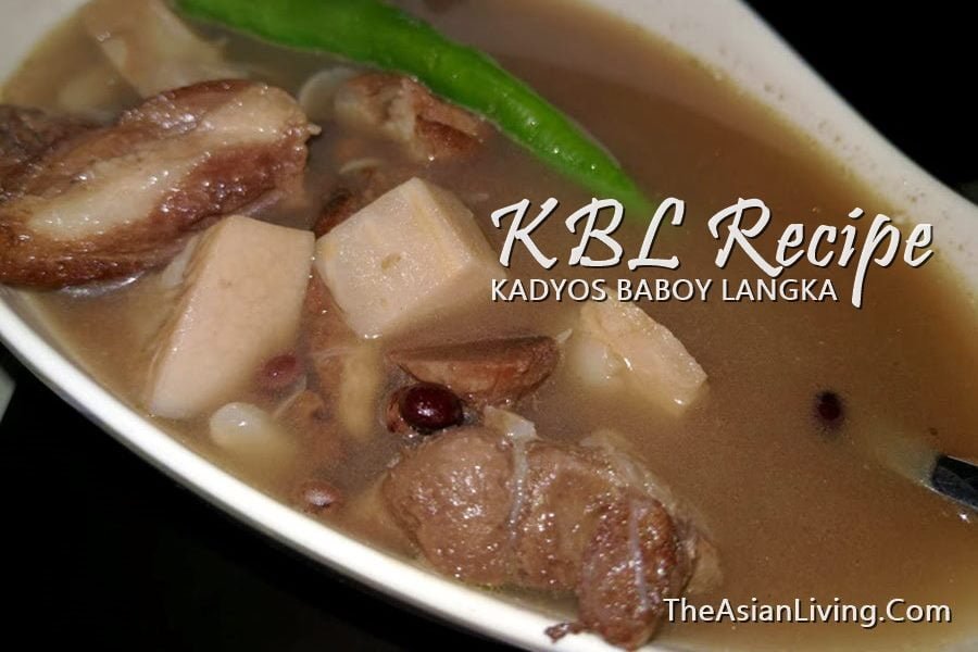 KBL RECIPE | KADYOS BABOY LANGKA | PHILIPPINES