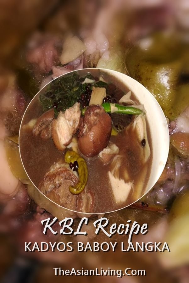 KBL RECIPE | KADYOS BABOY LANGKA | PHILIPPINES