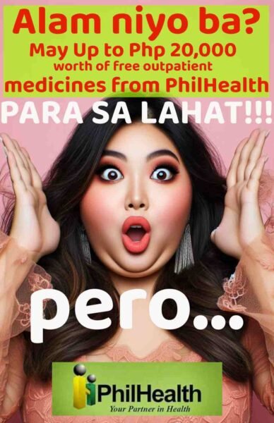 GAMOT | Up To 20K Worth of Medicines Per Year, Free | PhilHealth